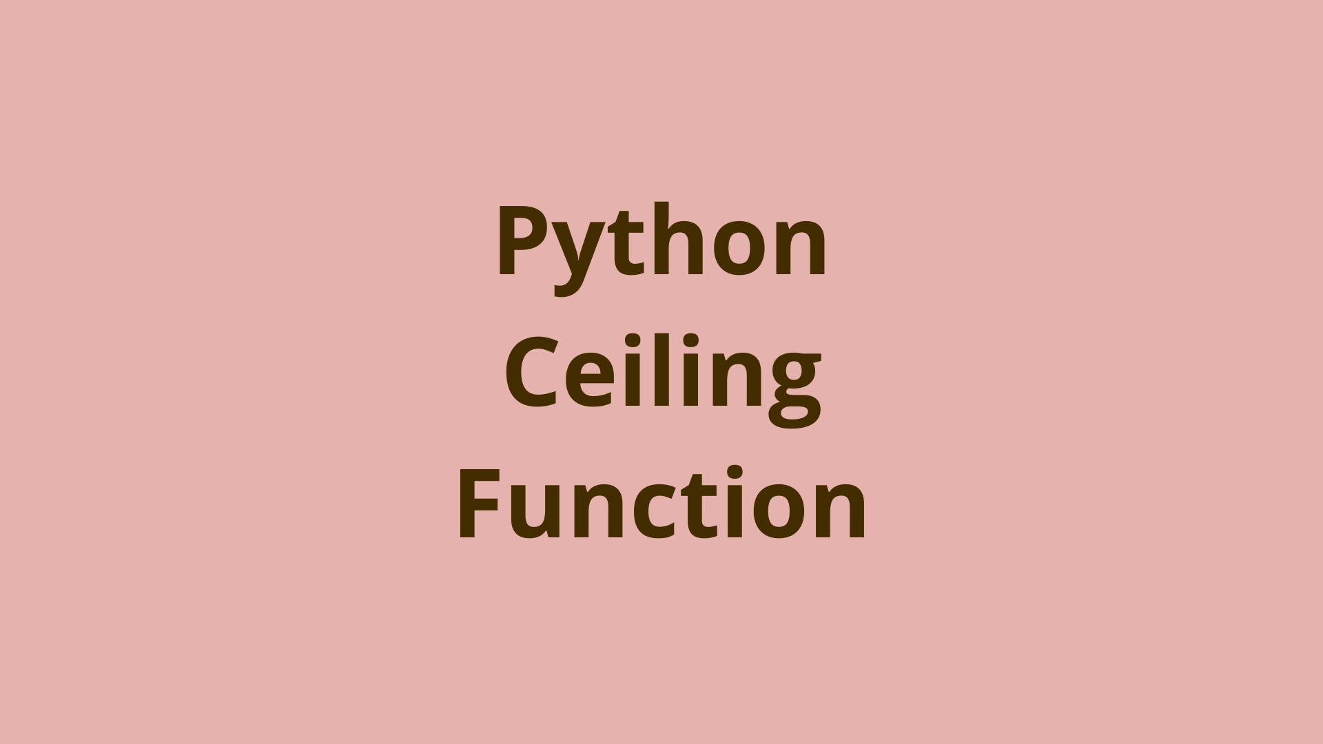 Python Ceiling DNT